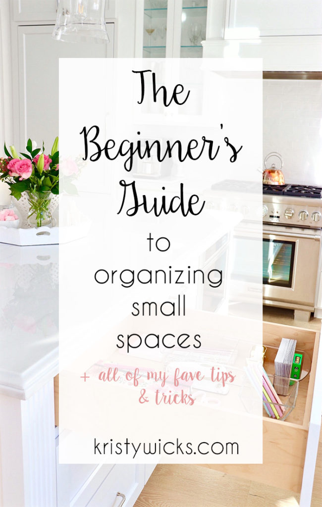 Beginner's Guide to Organization - In Life & The Home!