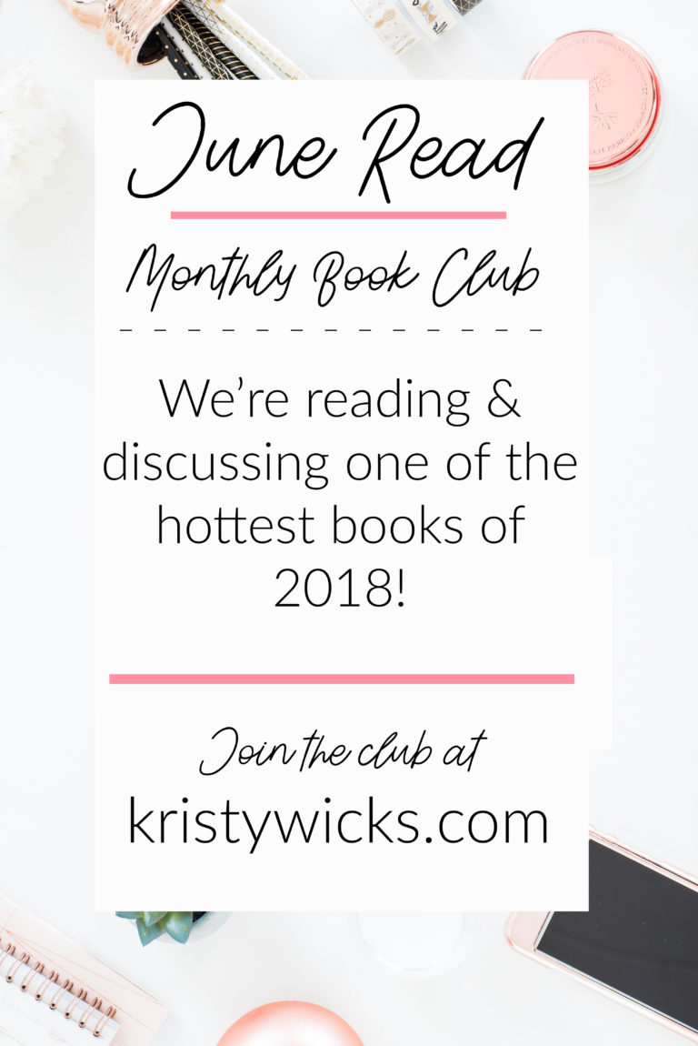 June Book Club Choice - KristyWicks.com